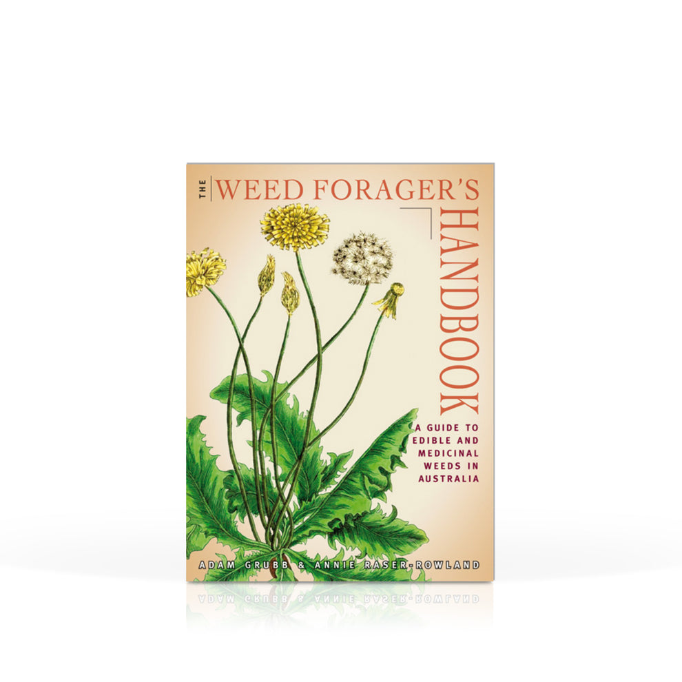 Weed Forager's Handbook: A Guide to Edible and Medicinal Weeds in ...